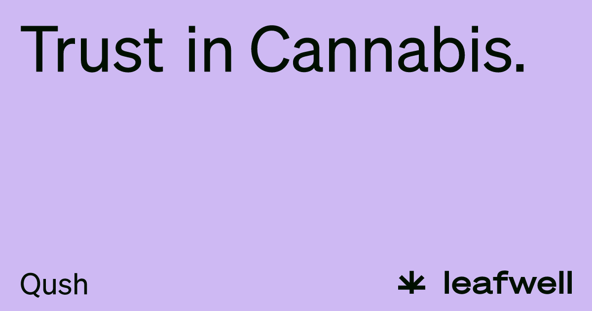 Qush Marijuana Strain, AKA Querkle Kush - Leafwell